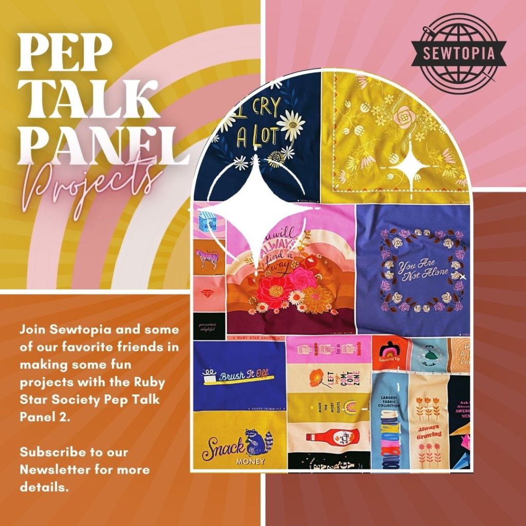 Pep Talk 2 Panel Sew Along - Salt Lake City, Sandy, West Valley City ...