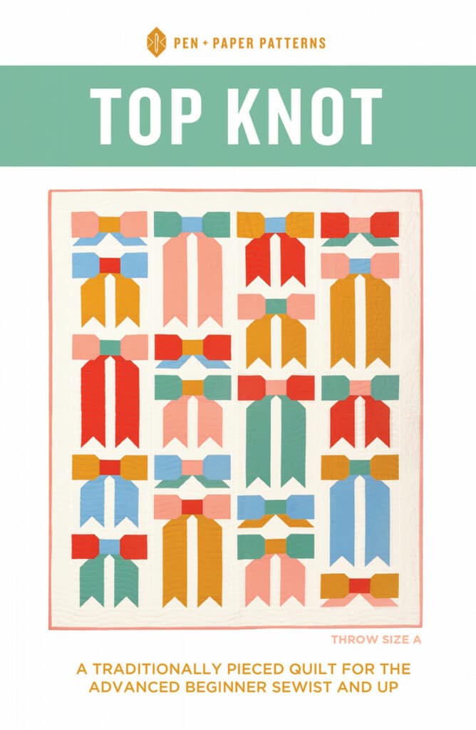 Pen + Paper Patterns Top Knot Quilt Pattern - Sewtopia